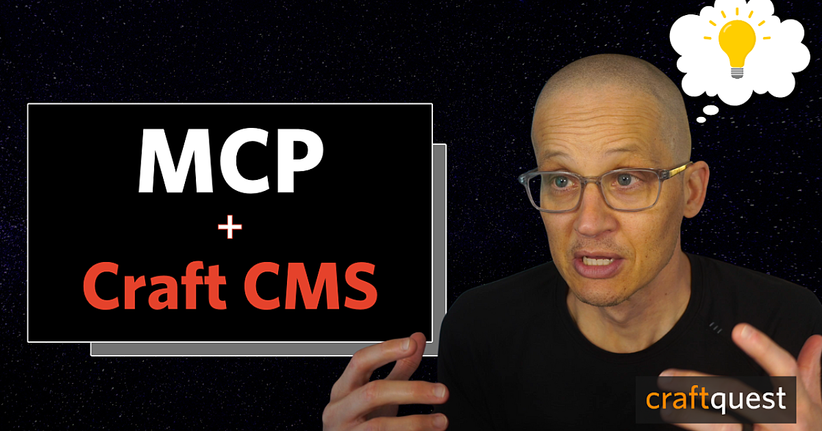 Craft CMS + MCP | CraftQuest